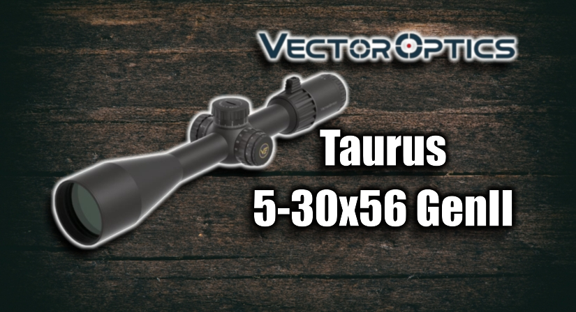 Visor Vector Optics Taurus 5-30x56 Gen 2